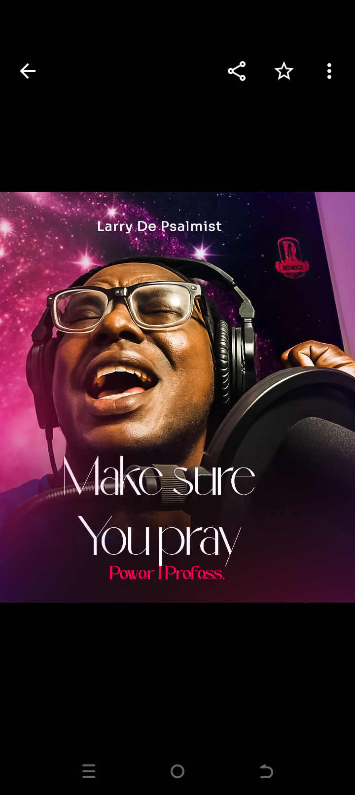 MP3 DOWNLOAD: Larry De Psalmist – Make Sure You Pray [+ LYRICS] * Ever ...